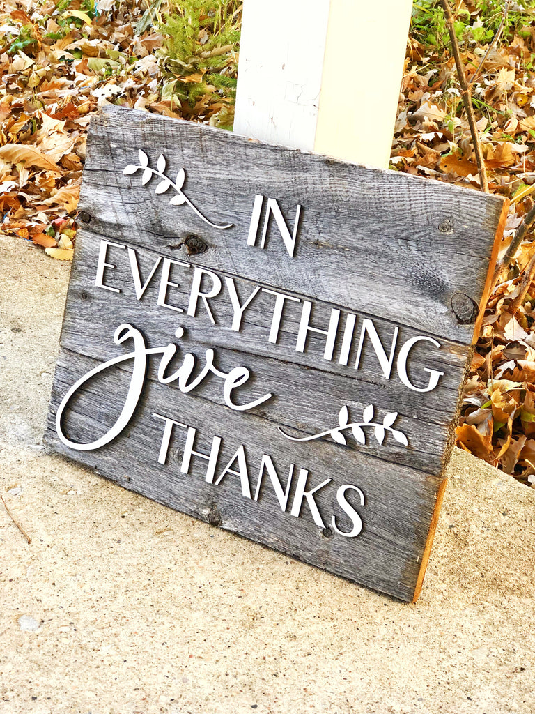 Farmstead Signs - In Everything Give Thanks – Love Local Manitoba